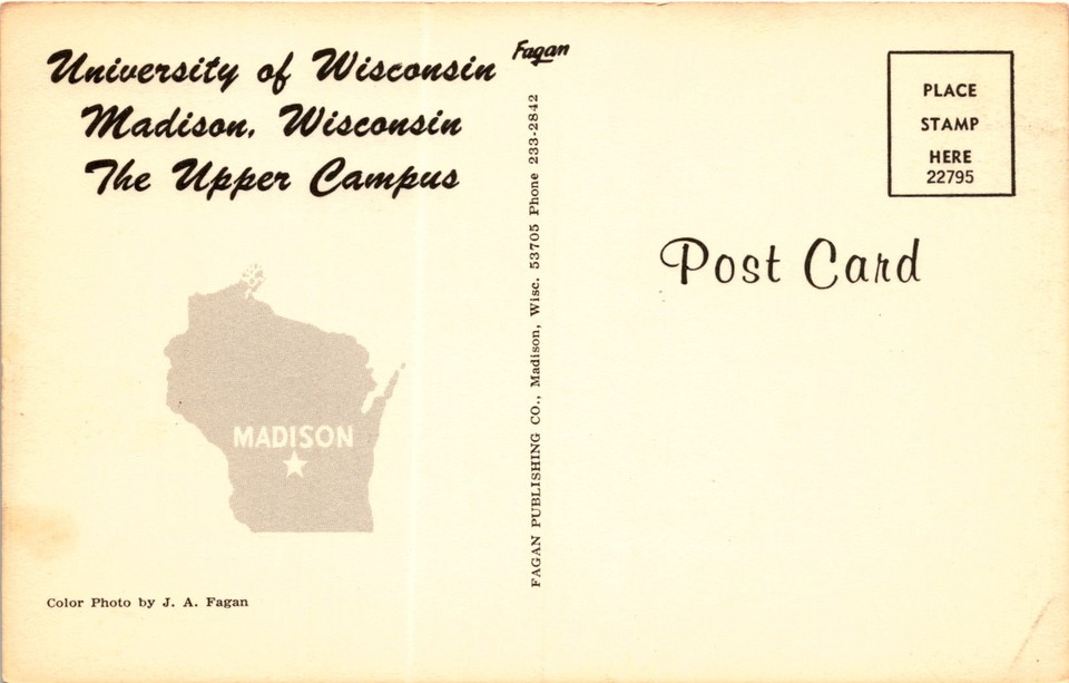University of Wisconsin, Madison, The Upper Campus, J. A. Fagan, Fagan ...