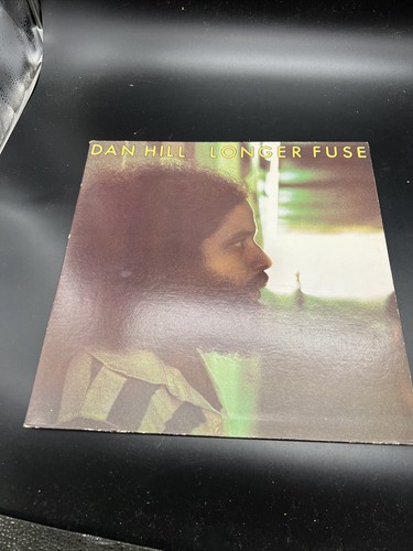 Dan Hill: “Longer Fuse” 1977 Vinyl LP, 20th Cent. Fox Records T-547 | eBay