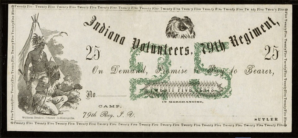 1861-1865 INDIANA Sutler Scrip Civil War 79th Regiment Volunteers Bank ...