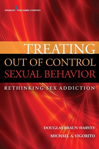 Michael A. Vigorito Douglas Treating Out of Control Sex (Paperback) (UK ...