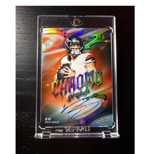 2025 Topps Chrome Bo Nix Autograph Chromographs /25 Color Match #CG-BN ...