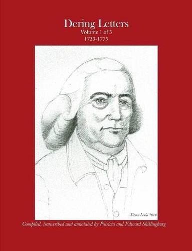 Dering Letters Volume 1 by Patricia and Edward Shillingburg (English ...