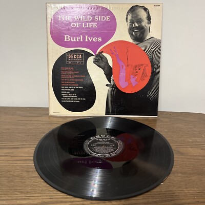 Burl Ives ‎– The Wild Side Of Life LP DL-8107 | eBay
