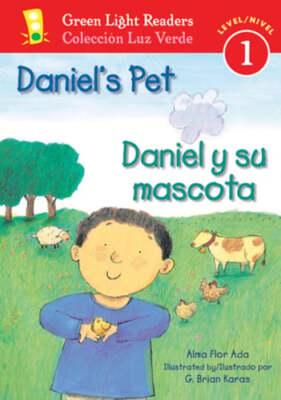 Daniel's Pet/Daniel Y Su Mascota: Bilingual English-Spanish by Alma ...