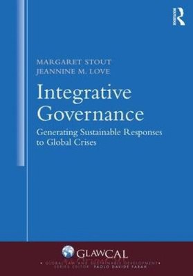 Integrative Governance: Generating Sustainable Responses to Global Crises 9781138695733 | eBay