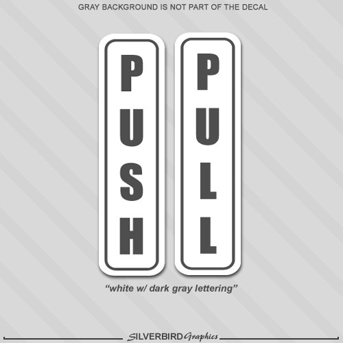 Push and Pull - sticker decals office store window label door vinyl ...