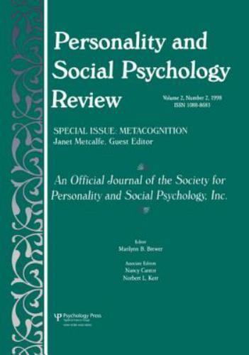 Metacognition : A Special Issue of Personality and Social Psychology ...