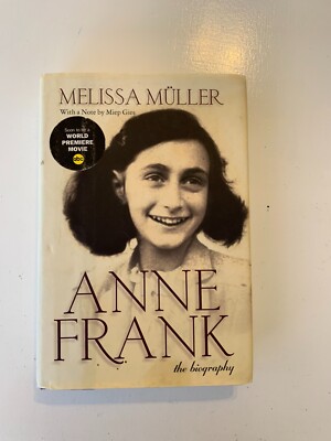 Anne Franke The Biography - Melissa Muller - HC/DJ Hardcover | eBay