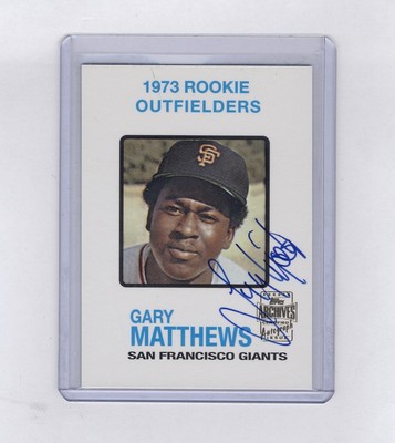 GARY MATHEWS 2001 TOPPS ARCHIVES AUTO - 1973 ROOKIE - | eBay