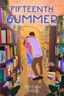 Michelle Dalton Fifteenth Summer (Gebundene Ausgabe) Sixteenth Summer ...