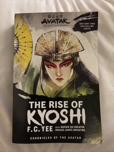 Avatar: the Last Airbender: the Rise of Kyoshi (Chronicles of the ...