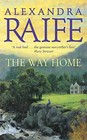 The Way Home By Alexandra Raife. 9780340822371 9780340822371 | eBay ...