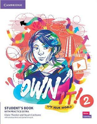 Own it! Level 2 Student's Book with Practice Extra by Claire Thacker ...