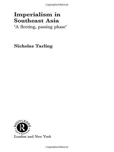 Imperialism in Southeast Asia by Nicholas Tarling (Hardcover, 2001) for ...