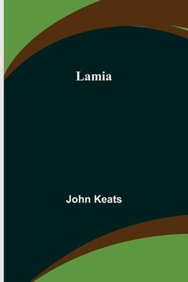Lamia by John Keats Paperback Book | eBay