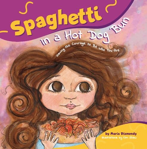Maria Dismondy Spaghetti in a Hot Dog Bun (Tascabile) 9780615473932 | eBay