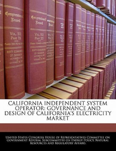 California Independent System Operator : Governance and design of ...