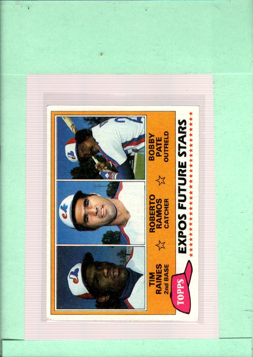 1981 Topps #479 /Tim Raines/Roberto Ramos/Bob Pate EX/NM RC Rookie Expo ...