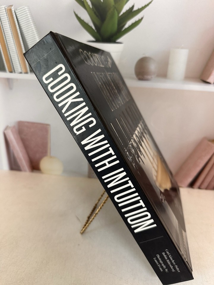 Cooking with Intuition - Hardcover By Cari Sanchez-Potter - GOOD ...