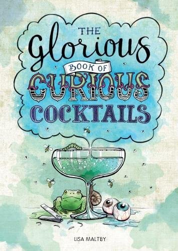 The The Glorious Book of Curious c*cktails | eBay