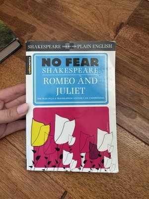 Romeo and Juliet : No Fear Shakespeare Side-By-Side Plain English ...