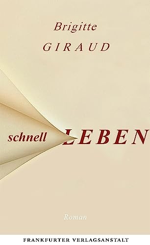 Brigitte Giraud Michael Kleeberg Schnell leben (Relié) 9783627003135 | eBay