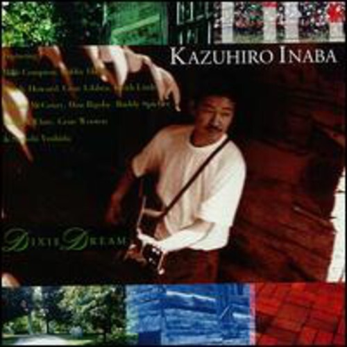 Dixie Dream by Kazuhiro Inaba (CD, 2000) for sale online | eBay