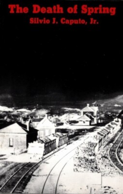 DEATH OF SPRING LUDLOW MASSACRE COLORADO HISTORY BOOK 1st ED. SILVIO ...