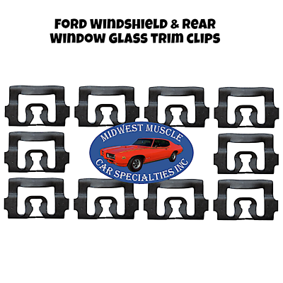 Window Trim Clips 68-96 Ford Retro-Motive #120 Windshield Trim Molding ...