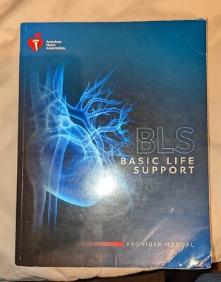 Basic Life Support Provider Manual by American Heart Association 2020 ...