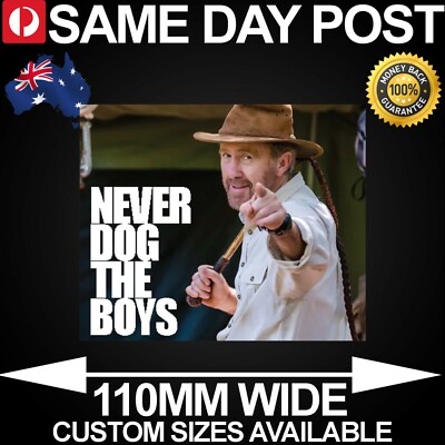 RUSSEL COIGHT NEVER DOG THE BOYS 110mm Wide Vinyl Car Sticker Decal ...