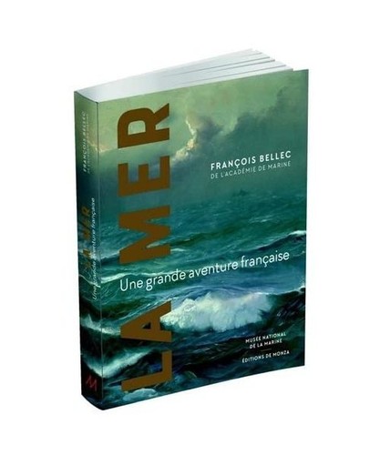 La mer: Une grande aventure Française, Bellec, François | eBay