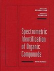 Spectrometric Identification of Organic Compounds, USED-Good ...