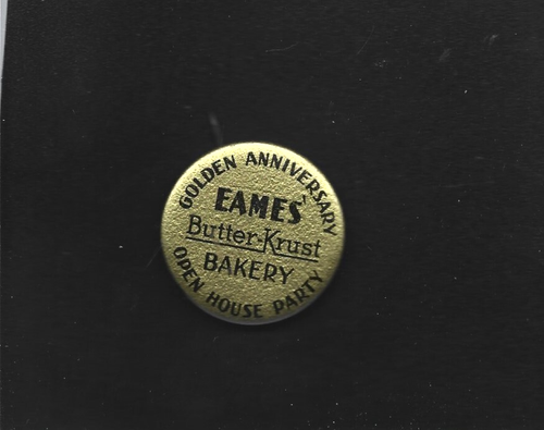 1930's Eames' Butter-Krust Bakery Golden Anniversary Pinback Button | eBay