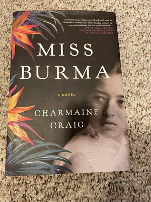 Miss Burma by Charmaine Craig, Hardcover Like New 9780802126450| eBay