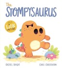 A DinoFeelings Book: The Stompysaurus by Rachel Bright: New | eBay