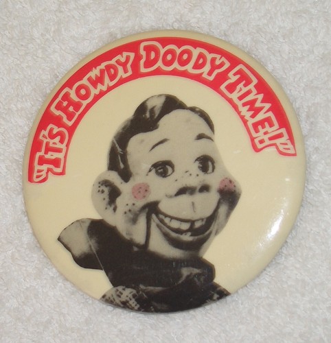 Its Howdy Doody Time NBC Officially Licensed Howdy Doody Show Pin ...