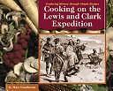 Oregon Trail Cooking (Exploring History Through Simple Recipes ...