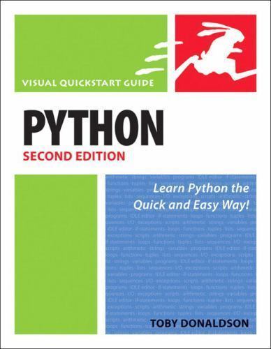 Visual Quickstart Guide Ser.: Python by Toby Donaldson (2008, Trade Paperback) for sale online ...
