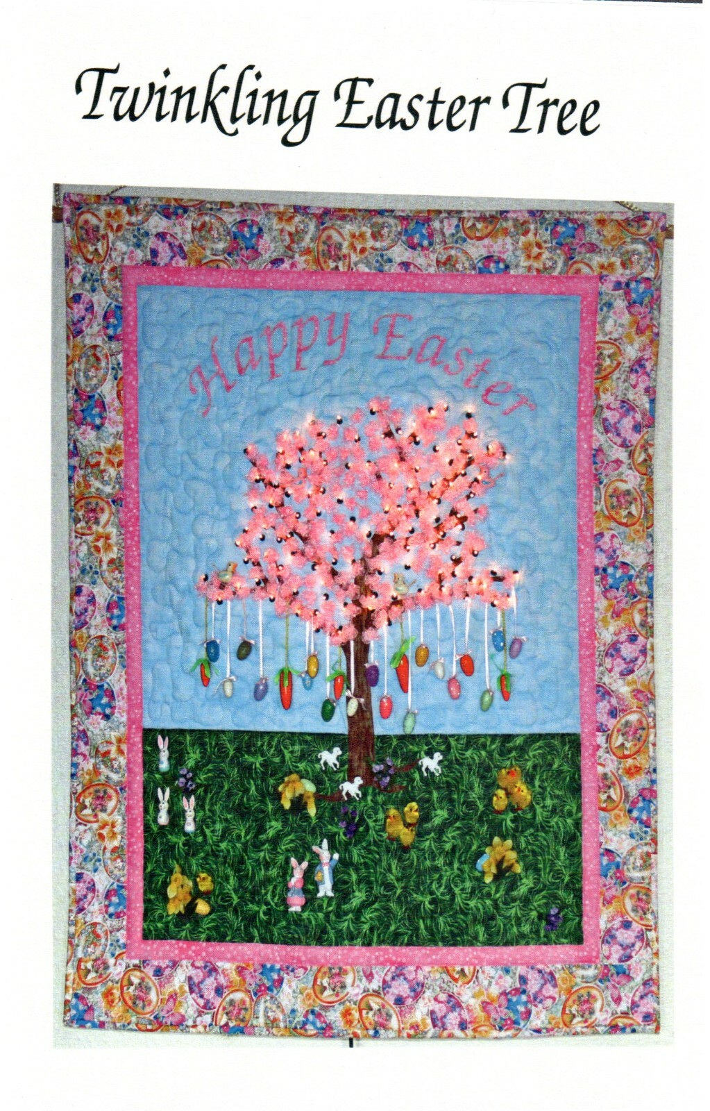Twinkling Easter Tree Sewing Quilt Pattern Folk Art Bunnies Chicks | eBay