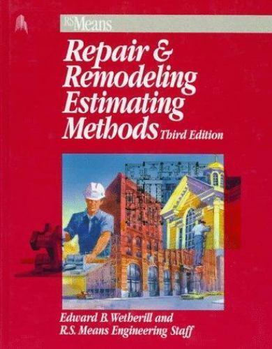 Repair & Remodeling Estimating Methods (Means Repair and Remodeling ...