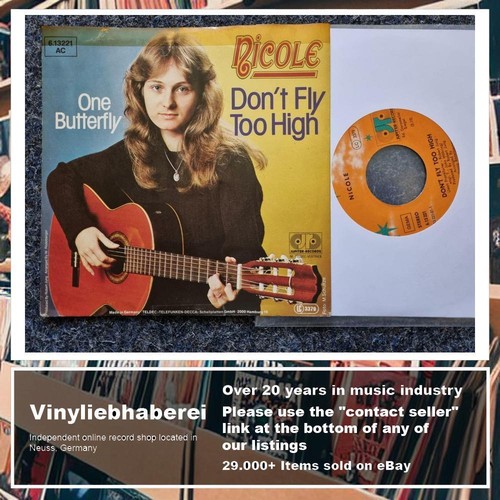 7" Single Vinyl Nicole - Don't fly too high/ One Butterfly SUNG IN ...