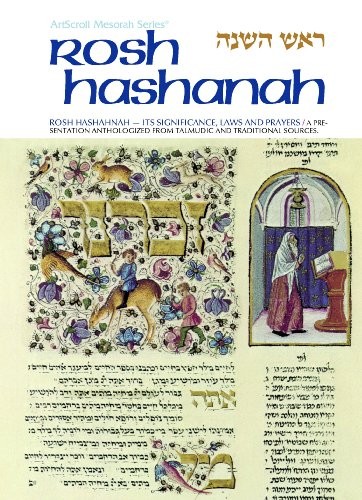 ROSH HASHANAH: ITS SIGNIFICANCE, LAWS, & PRAYERS By Hersh Goldwurm ...