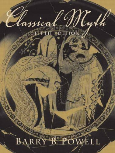 Classical Myth by Barry B. Powell (2006, Perfect, Revised edition) for ...