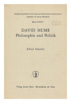 SCHAEFER, ALFRED (1907-) David Hume; Filosofia e politica 1963 prima ...