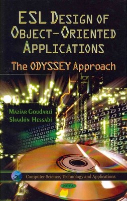 Esl Design of Object-oriented Applications : The Odyssey Approach, Hardcover ... 9781613249970| eBay