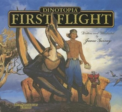 Dinotopia: First Flight: 20th Anniversary Edition by James Gurney ...
