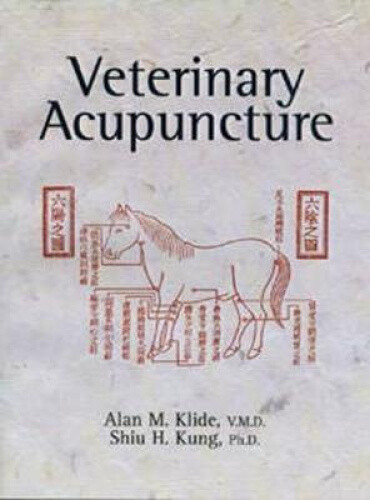 Veterinary Acupuncture by Klide, Alan M. 9780812218398 | eBay