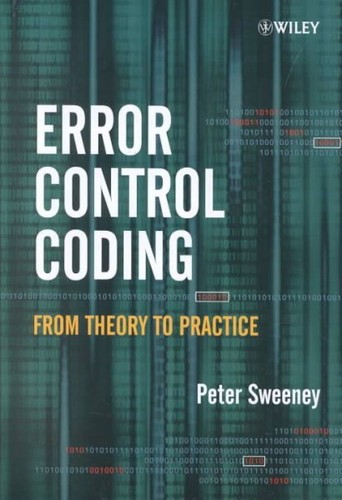 Error Control Coding: From Theory to Practice by Peter Sweeney (Hardcover, 2002) for sale online ...