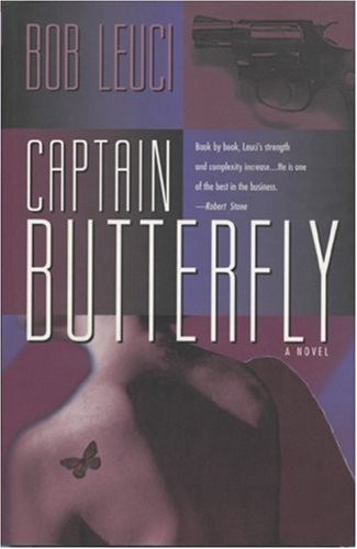 CAPTAIN BUTTERFLY By Robert Leuci **Mint Condition** 9781559212533| eBay